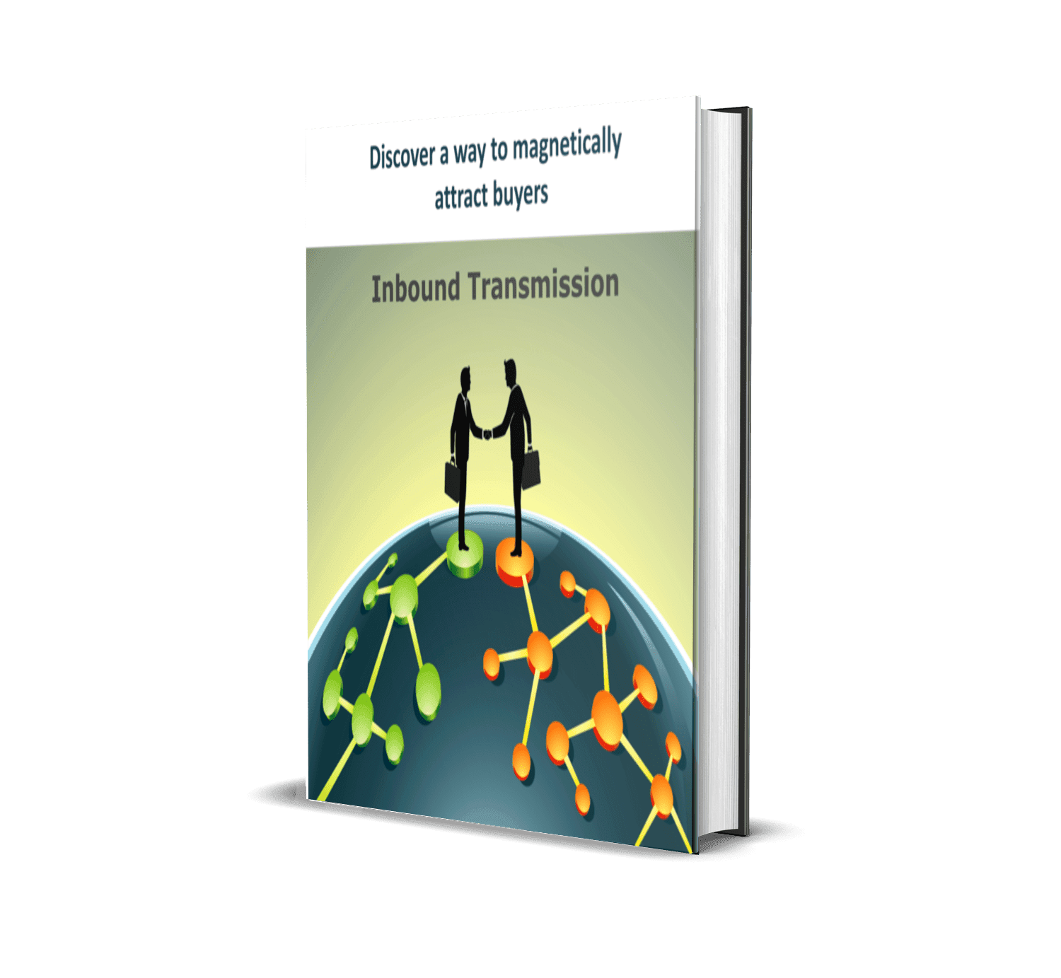 Order the Strategic Guide "Inbound Transmission"